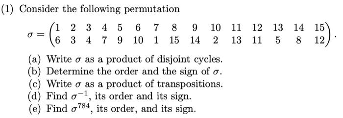 Solved (1) Consider the following permutation 1 2 3 6 7 4 5 | Chegg.com