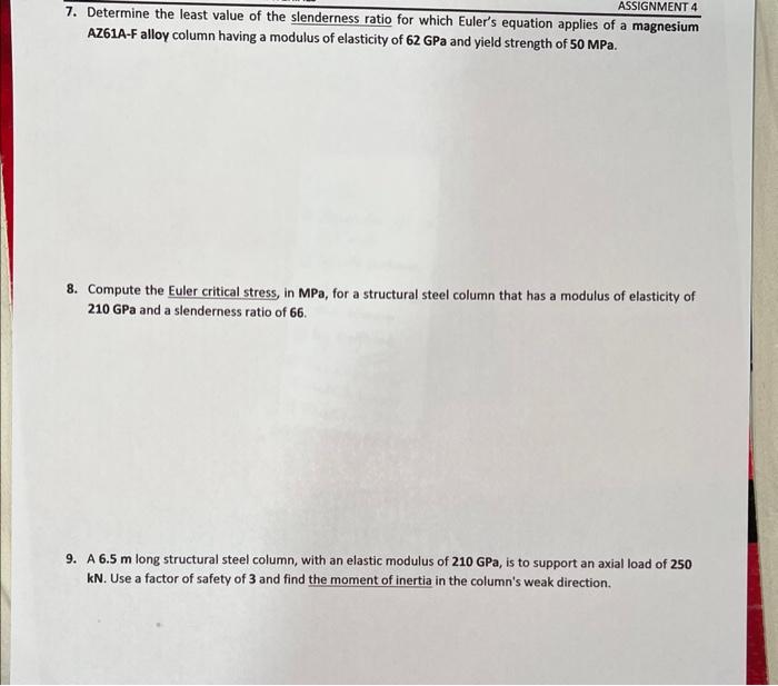 Solved 7. Determine the least value of the slenderness ratio | Chegg.com