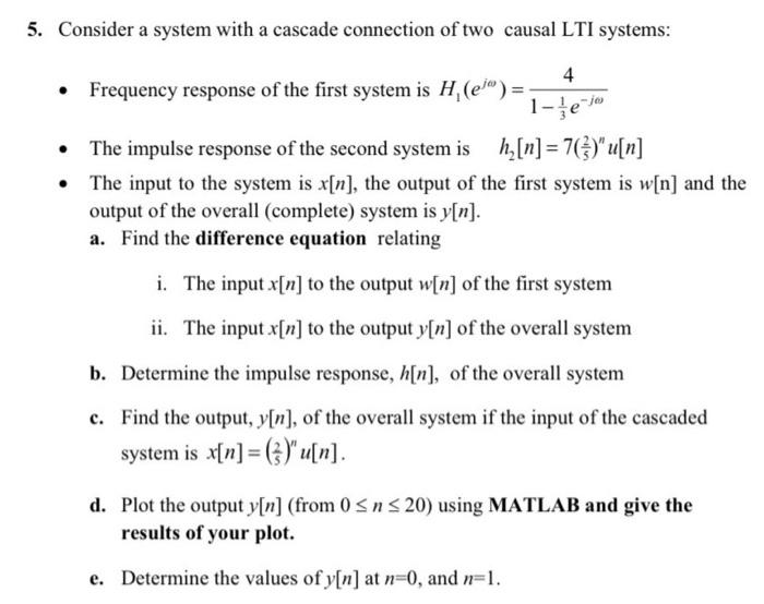 Solved Consider a system with a cascade connection of two | Chegg.com