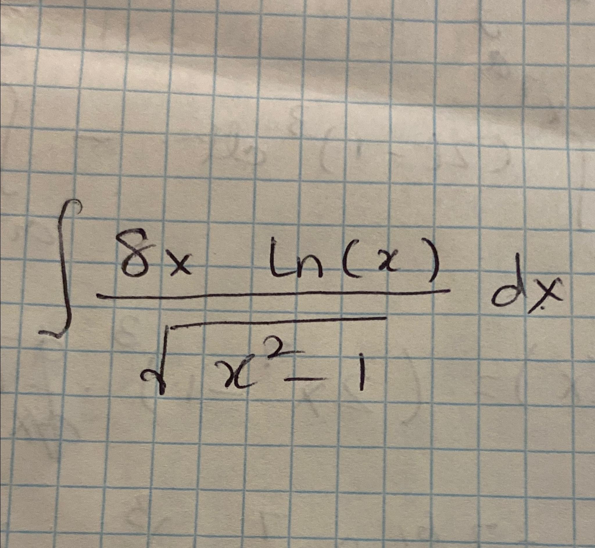 Solved I∫﻿﻿8xln(x)x2-12dx | Chegg.com