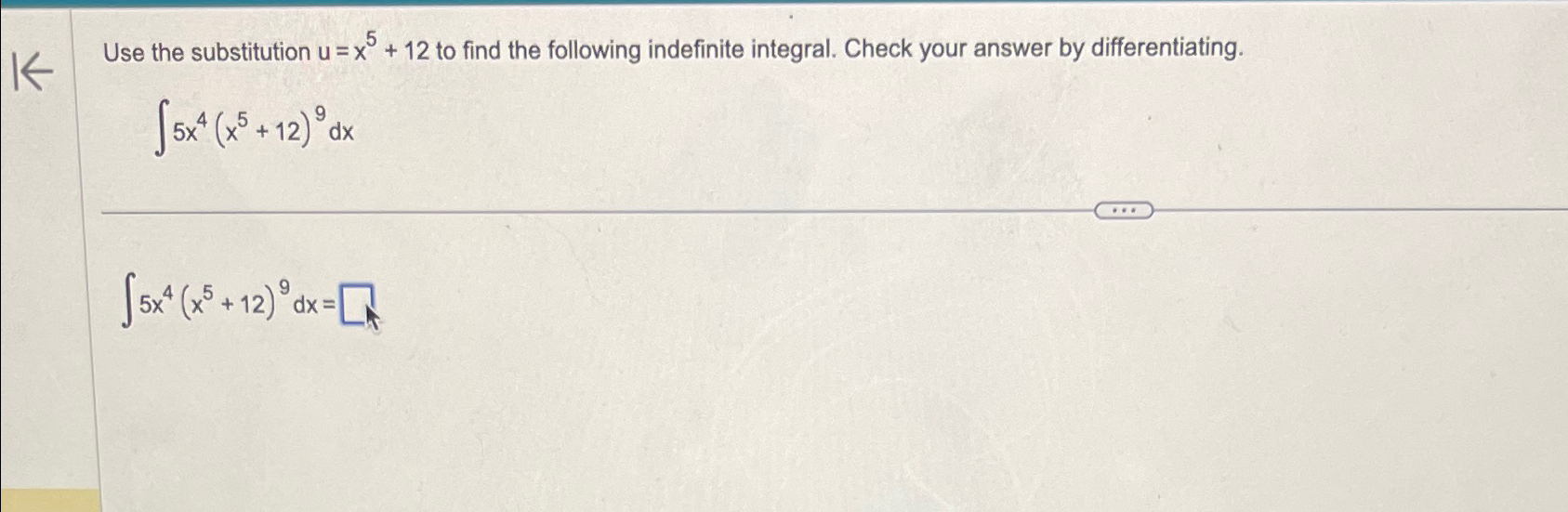 Solved Use the substitution u=x5+12 ﻿to find the following | Chegg.com