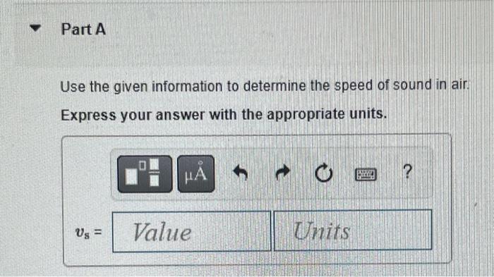 The speed of sound can be measured using the | Chegg.com
