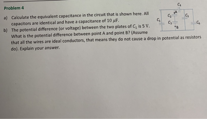 Solved Problem 4 a) Calculate the equivalent capacitance in | Chegg.com