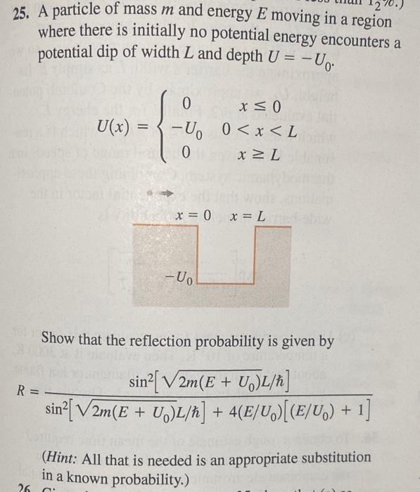Solved 25. A particle of mass m and energy E moving in a | Chegg.com