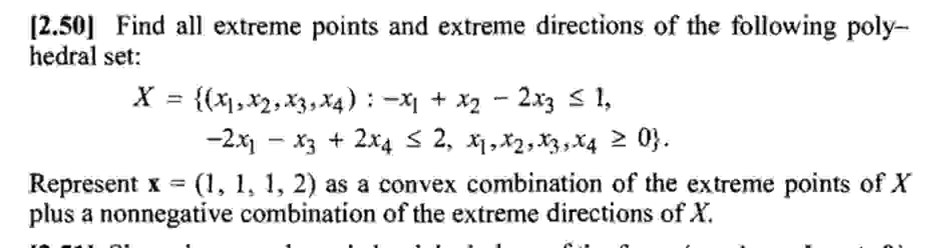 Solved [2.50] ﻿Find all extreme points and extreme | Chegg.com