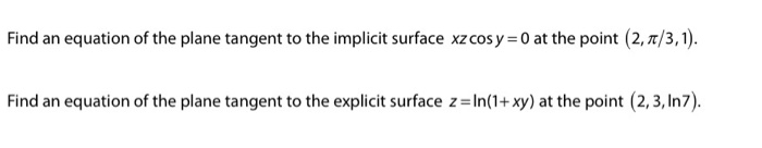 Solved Find an equation of the plane tangent to the implicit | Chegg.com