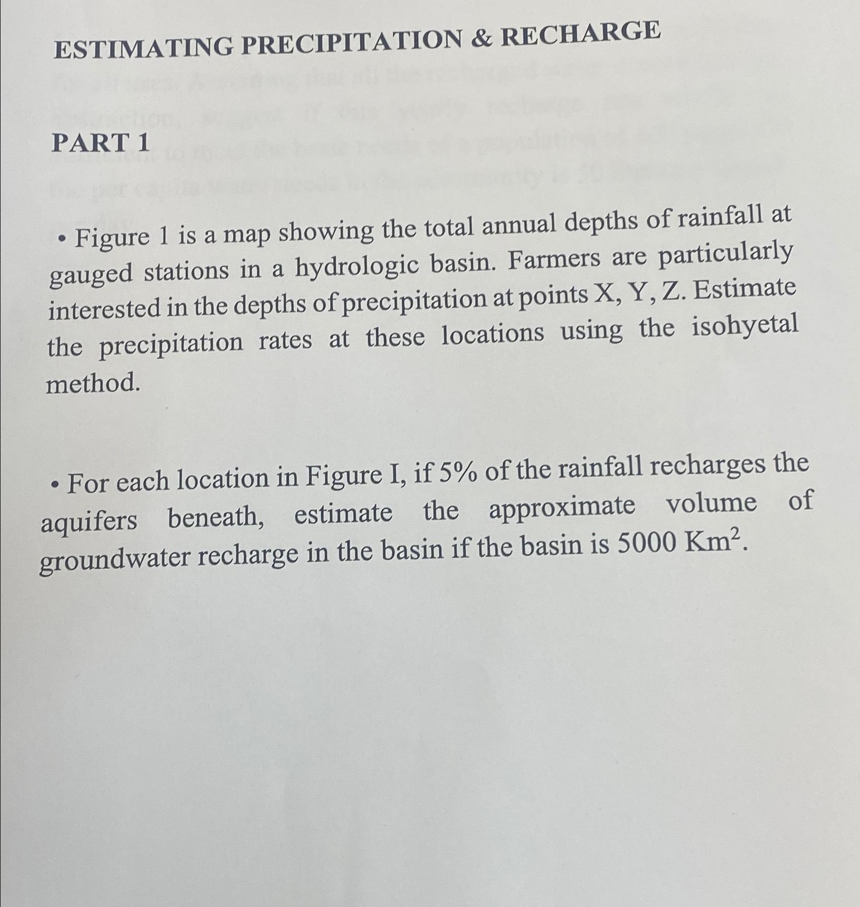 Solved ESTIMATING PRECIPITATION & RECHARGEPART 1Figure 1 ﻿is | Chegg.com