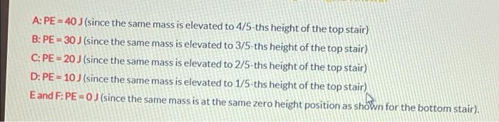 Solved Question 2 If the GPE at the top of the stairs is 75 | Chegg.com