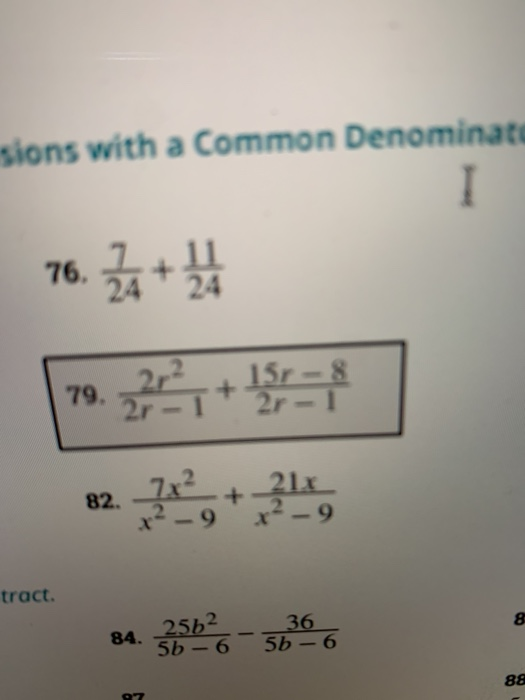 Solved add rational expressions with common denominator the | Chegg.com