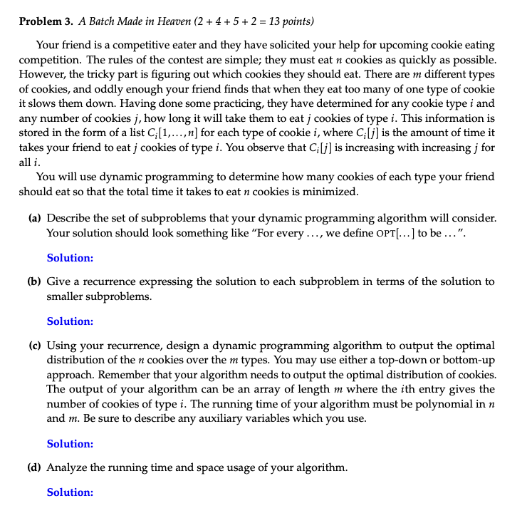 Solved Problem 3. ﻿A Batch Made in Heaven \( (2+4+5+2=13 \) | Chegg.com