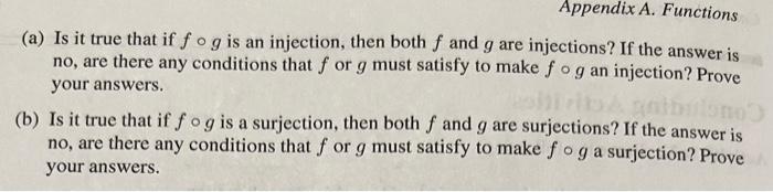 Solved (5) Suppose f:A→B and g:B→C are functions.Appendix A. | Chegg.com
