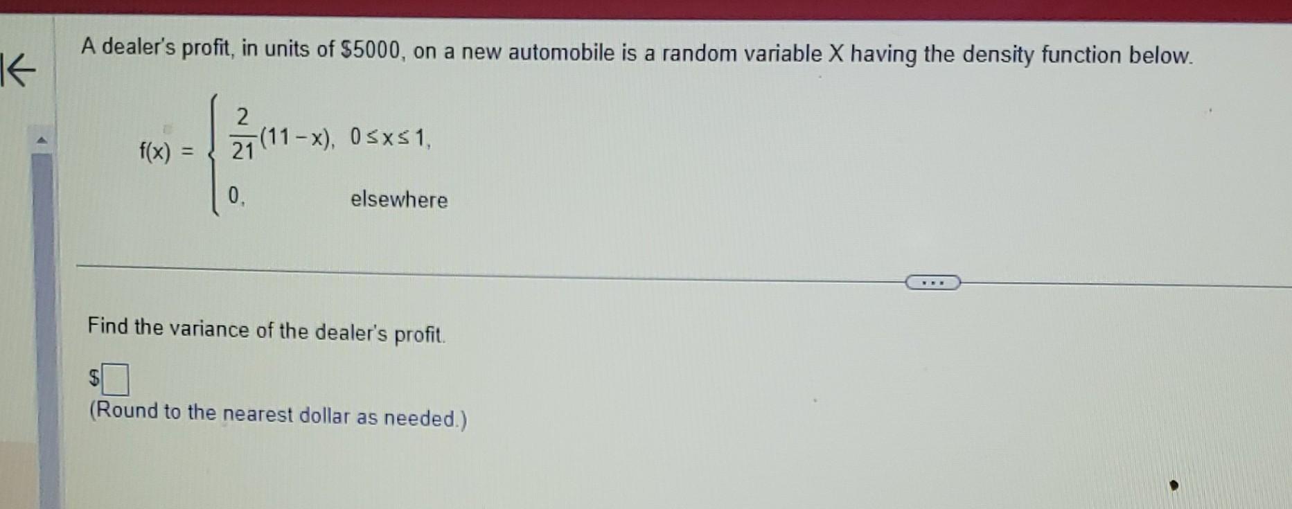 Solved A dealer's profit, in units of $5000, on a new | Chegg.com