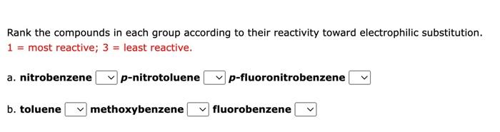 Solved Rank the compounds in each group according to their | Chegg.com