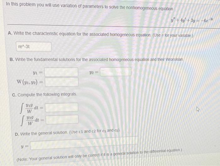 Solved In this problem you will use variation of parameters | Chegg.com