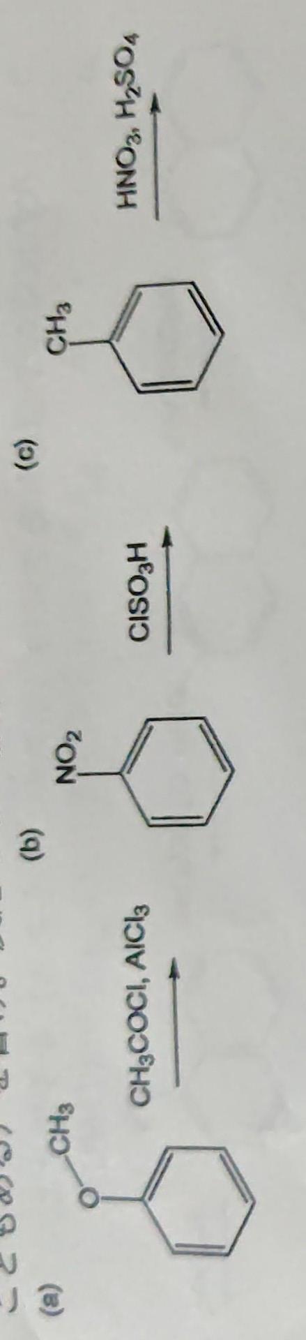 Solved (a) (b) (c) ClSO3H HNO3,H2SO4(d) (e) (f) Br2,FeBr3 | Chegg.com