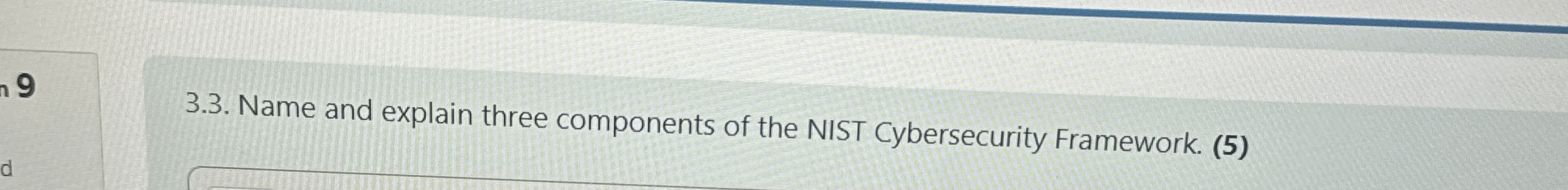 Solved 93.3. ﻿Name and explain three components of the NIST | Chegg.com