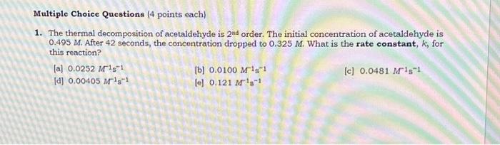 Solved Multiple Choice Questions (4 points each) 1. The | Chegg.com