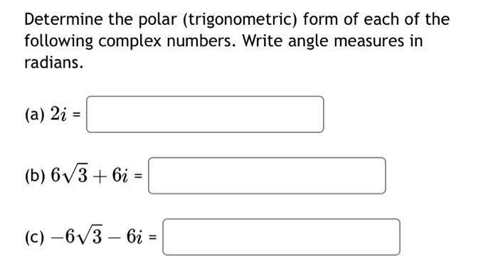 Solved Determine the polar (trigonometric) form of each of | Chegg.com