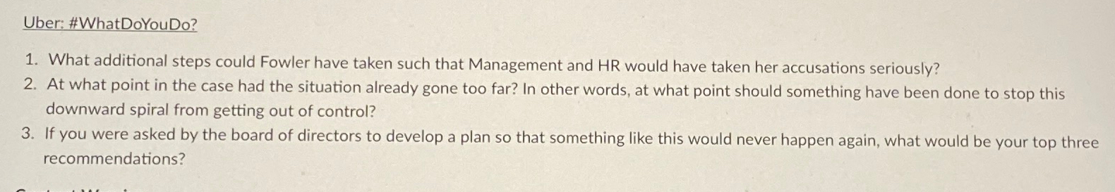 Solved Uber: #WhatDoYouDo?What additional steps could Fowler | Chegg.com