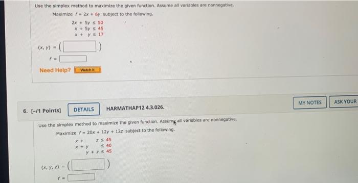 Solved Use the simplex method to maximize the given | Chegg.com