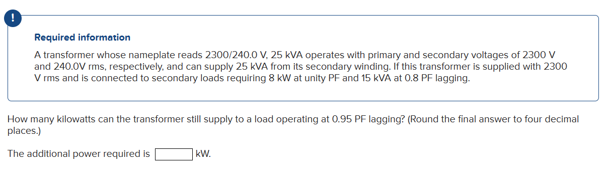 Solved !Required informationA transformer whose nameplate | Chegg.com