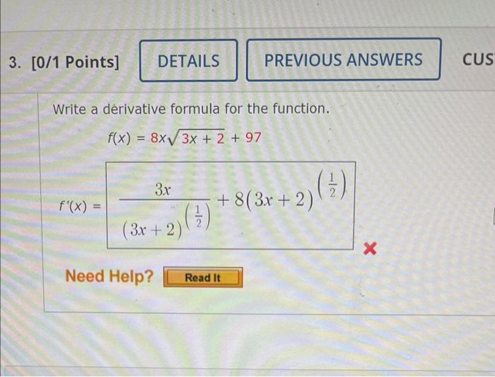 Solved Write a derivative formula for the function. | Chegg.com