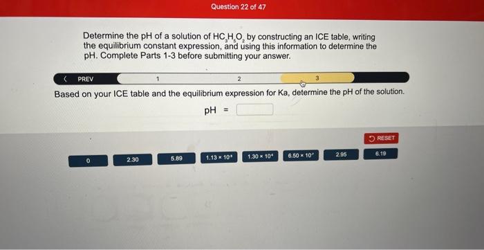 Solved Determine the pH of a solution of HC3H5O2 by | Chegg.com