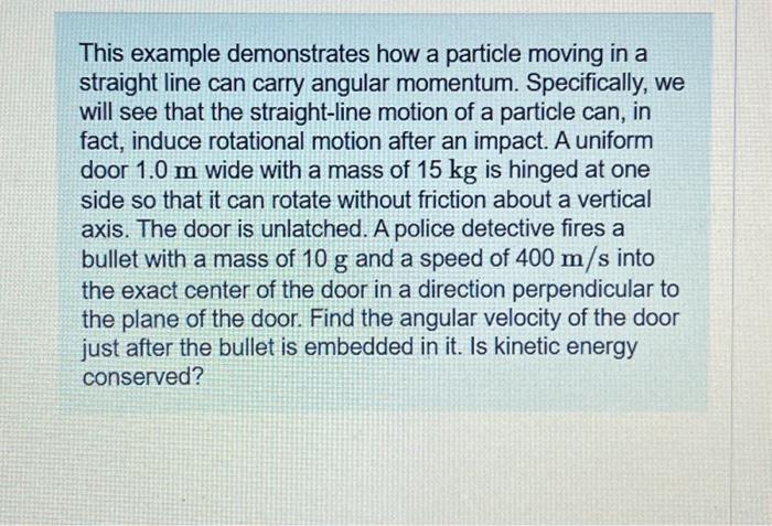 This example demonstrates how a particle moving in a | Chegg.com
