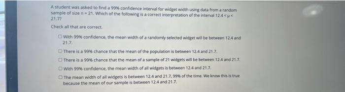 Solved A student was asked to find a 994 confidence interval | Chegg.com