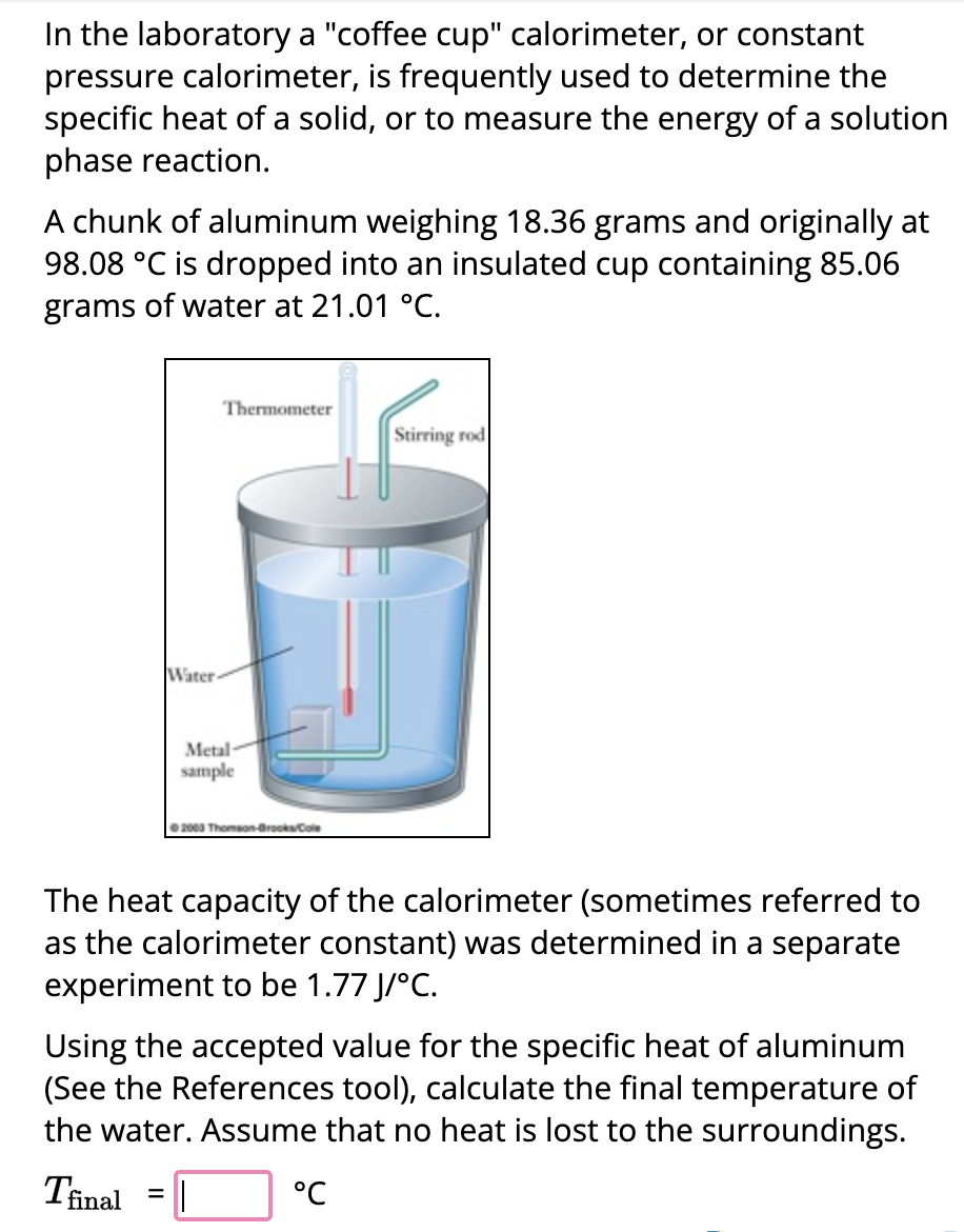 Solved In the laboratory a "coffee cup" calorimeter, or | Chegg.com