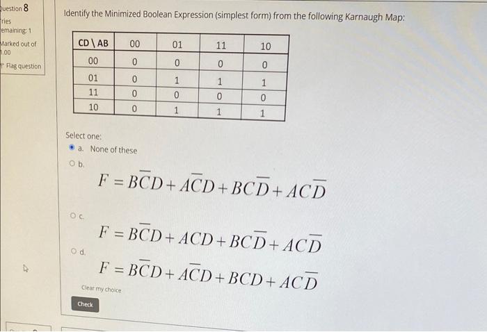 Solved Identify the Minimized Boolean Expression (simplest | Chegg.com