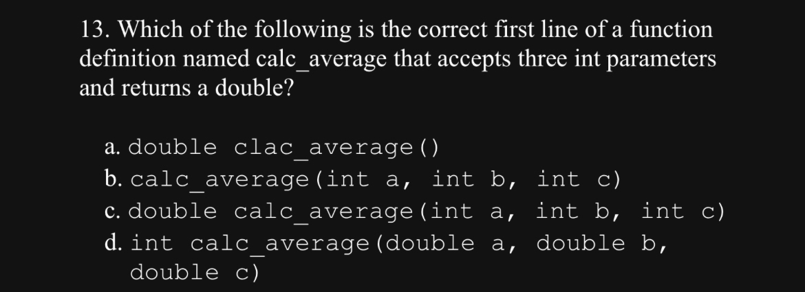Solved Which of the following is the correct first line of a | Chegg.com