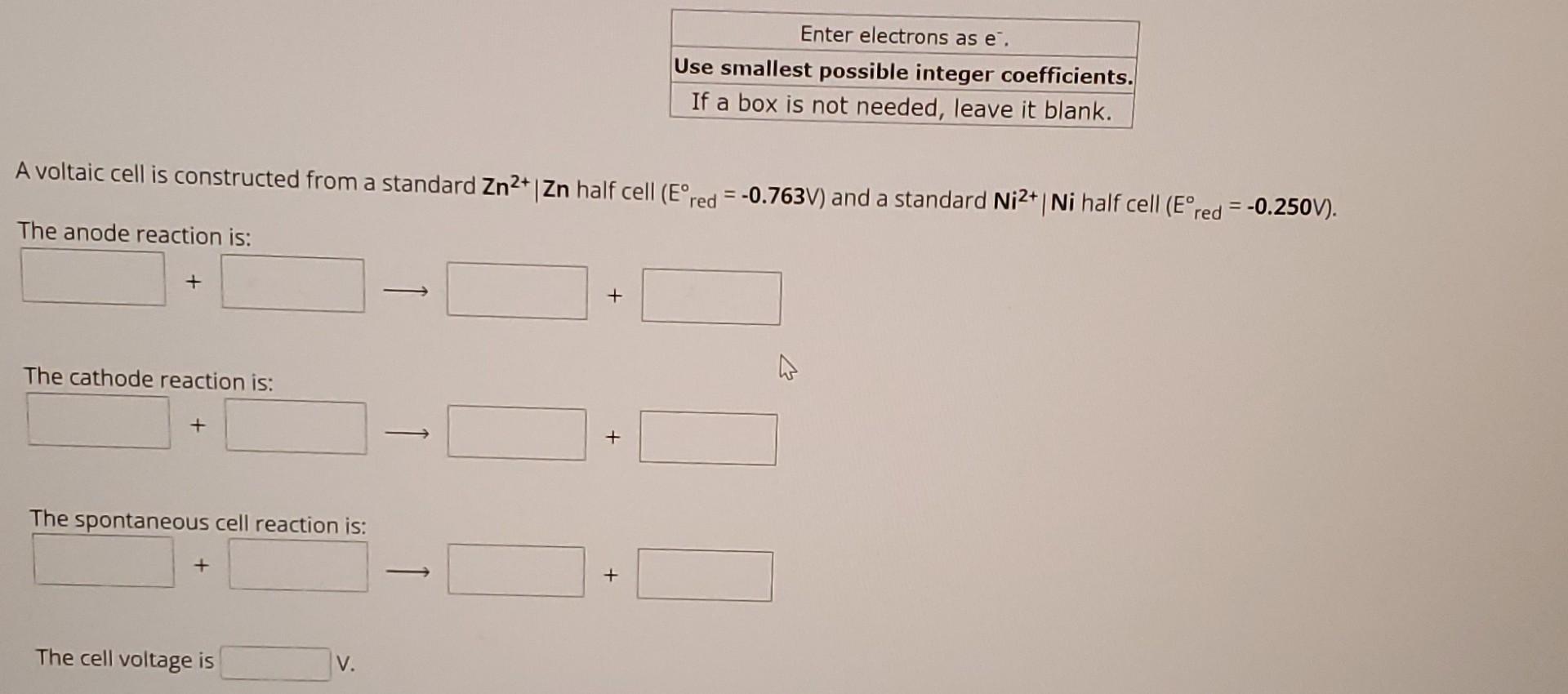 Solved A voltaic cell is constructed from a standard Zn2+∣Zn | Chegg.com