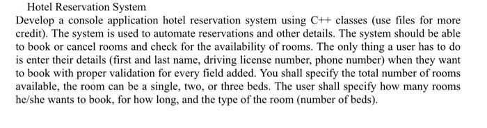 Solved Hotel Reservation System Develop a console | Chegg.com