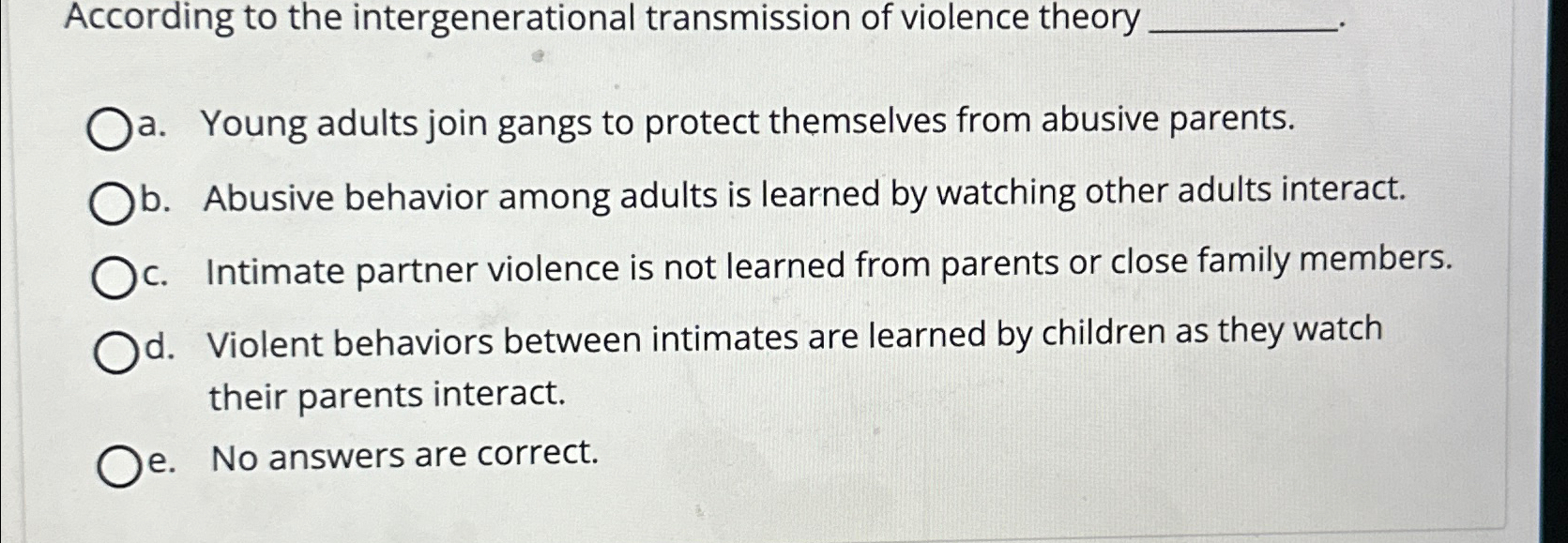 Solved According to the intergenerational transmission of | Chegg.com