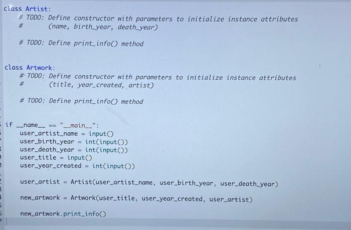 Solved Define the Artist class with a constructor to | Chegg.com