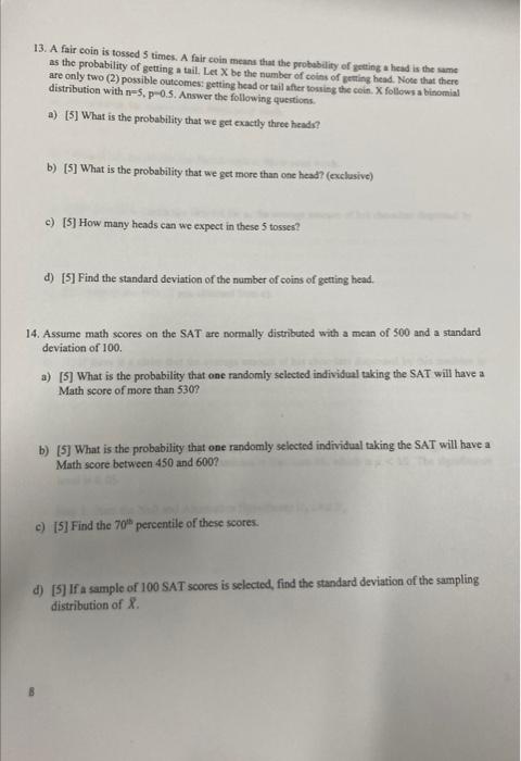 Solved 13. A fair coin is tossed 5 times. A fair coin means | Chegg.com