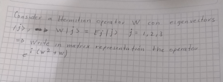 Solved Con elgenvectors Consider Hermitian operator w lj, a | Chegg.com