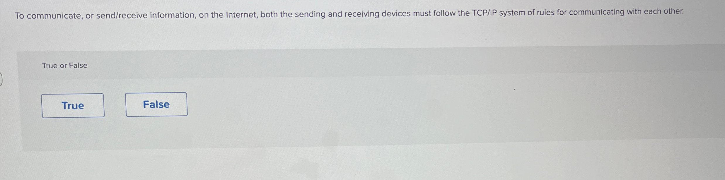 Solved To communicate, or send/receive information, on the | Chegg.com