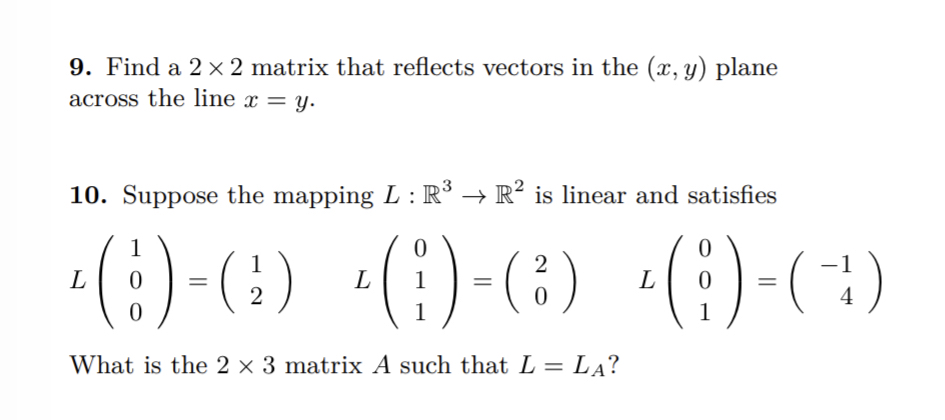 Find a 2×2 ﻿matrix that reflects vectors in the (x,y) | Chegg.com