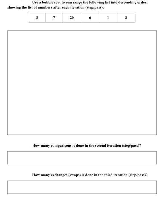Solved Use a bubble sort to rearrange the following list | Chegg.com