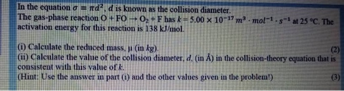 Solved In the equation o = id?. d is known as the collision | Chegg.com