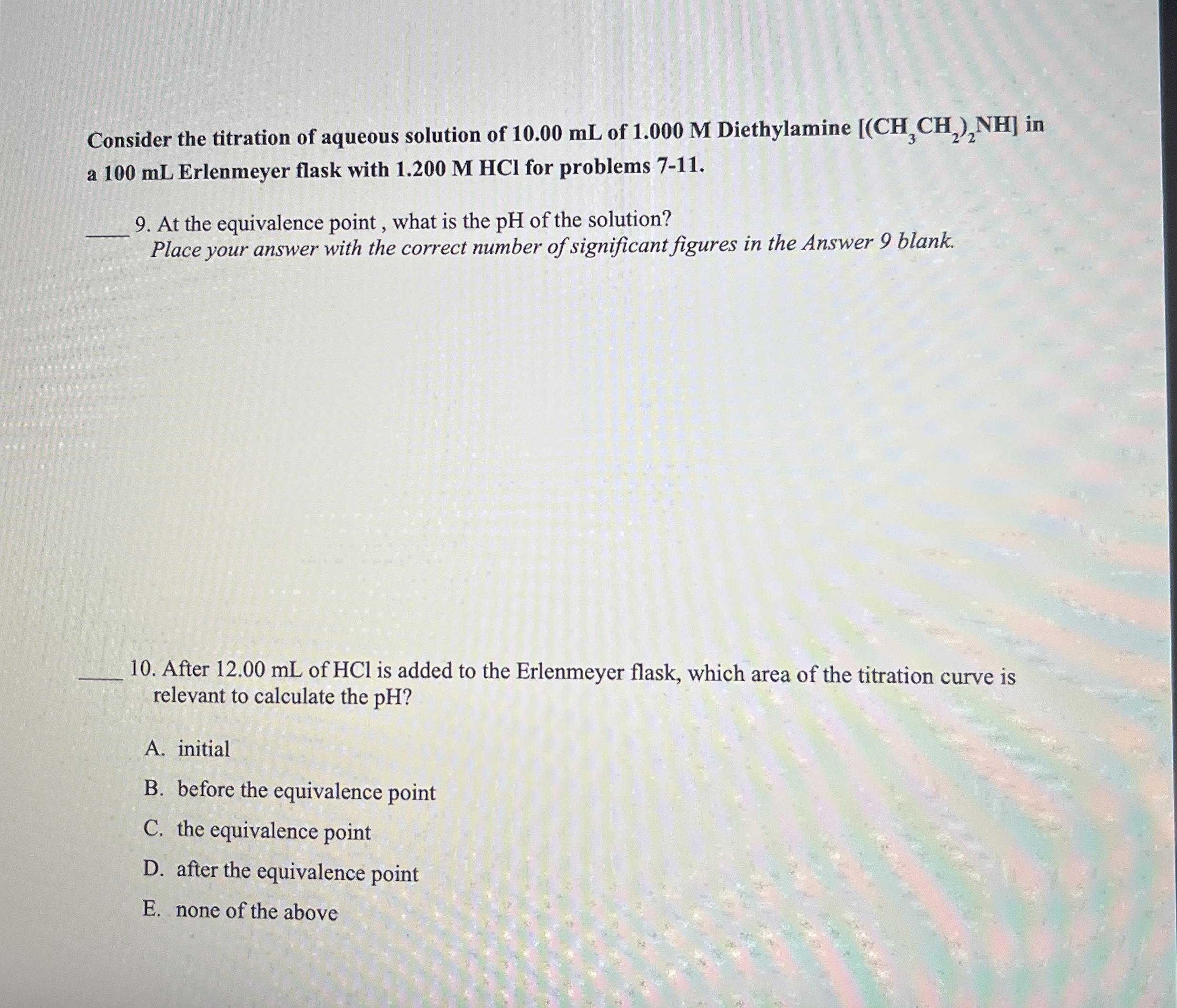 Solved by an EXPERT Consider the titration of aqueous solution of 10.00 | Chegg.com