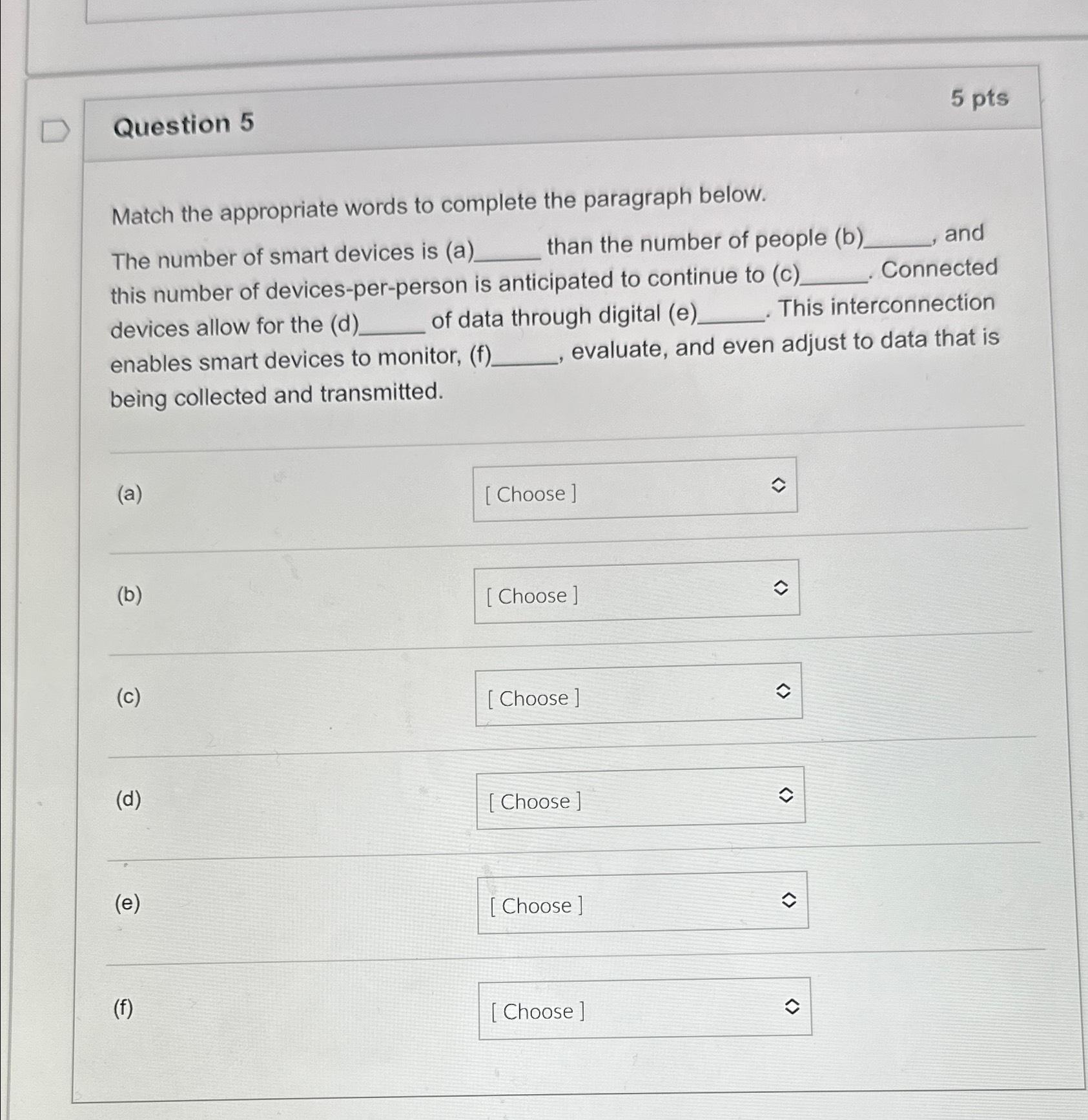 Solved Question 55 ﻿ptsMatch the appropriate words to | Chegg.com