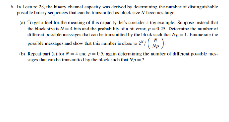 Solved In Lecture 28 , ﻿the binary channel capacity was | Chegg.com