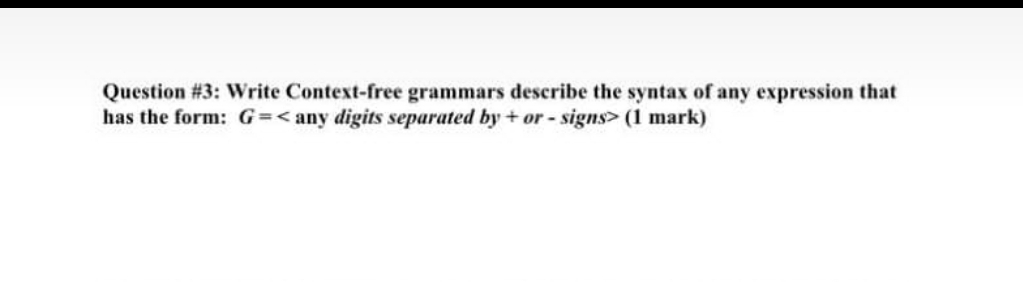 Solved Question #3: Write Context-free grammars describe the | Chegg.com
