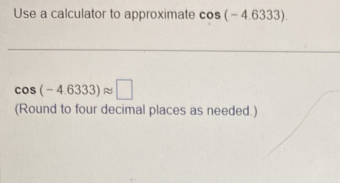 Solved Use a calculator to approximate | Chegg.com
