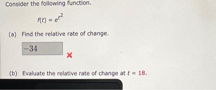 Solved Consider the following function. f(t)=et2 (a) Find | Chegg.com