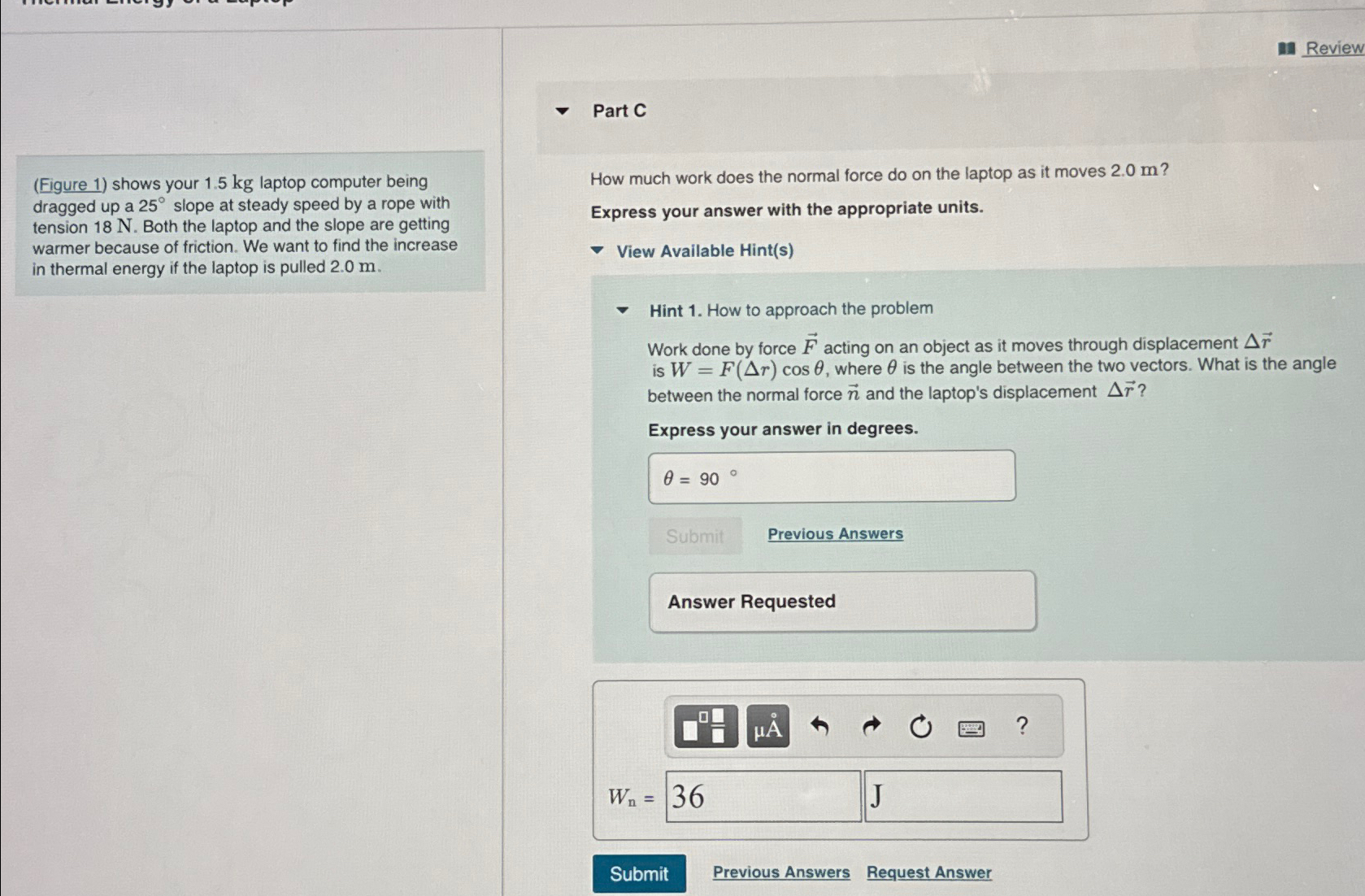 Solved ReviewPart C(Figure 1) ﻿shows your 1.5kg ﻿laptop | Chegg.com
