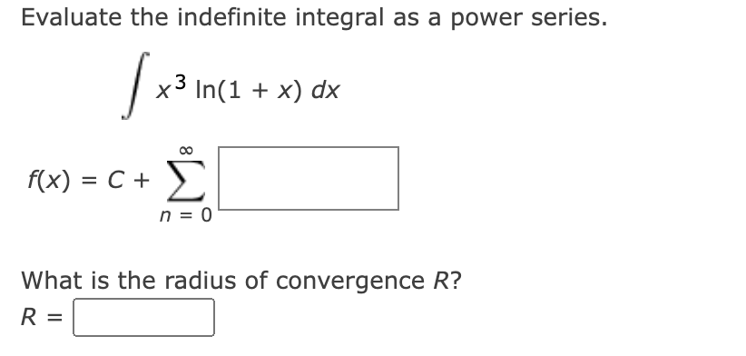 Solved Evaluate the indefinite integral as a power | Chegg.com